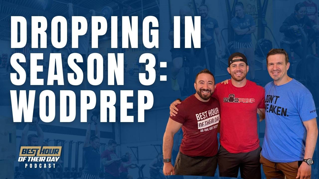 Season 3: Dropping In | WodPrep