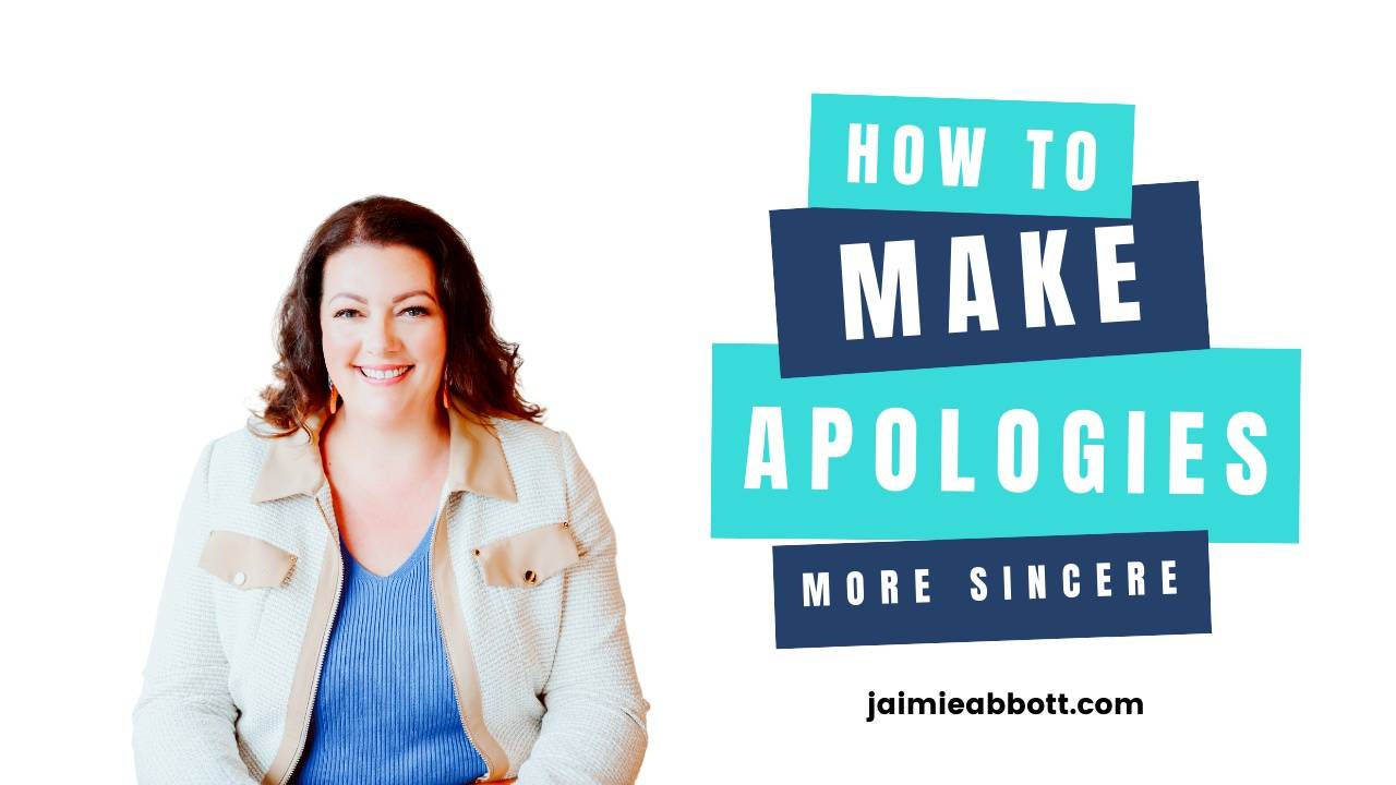 How to make your apologies more sincere