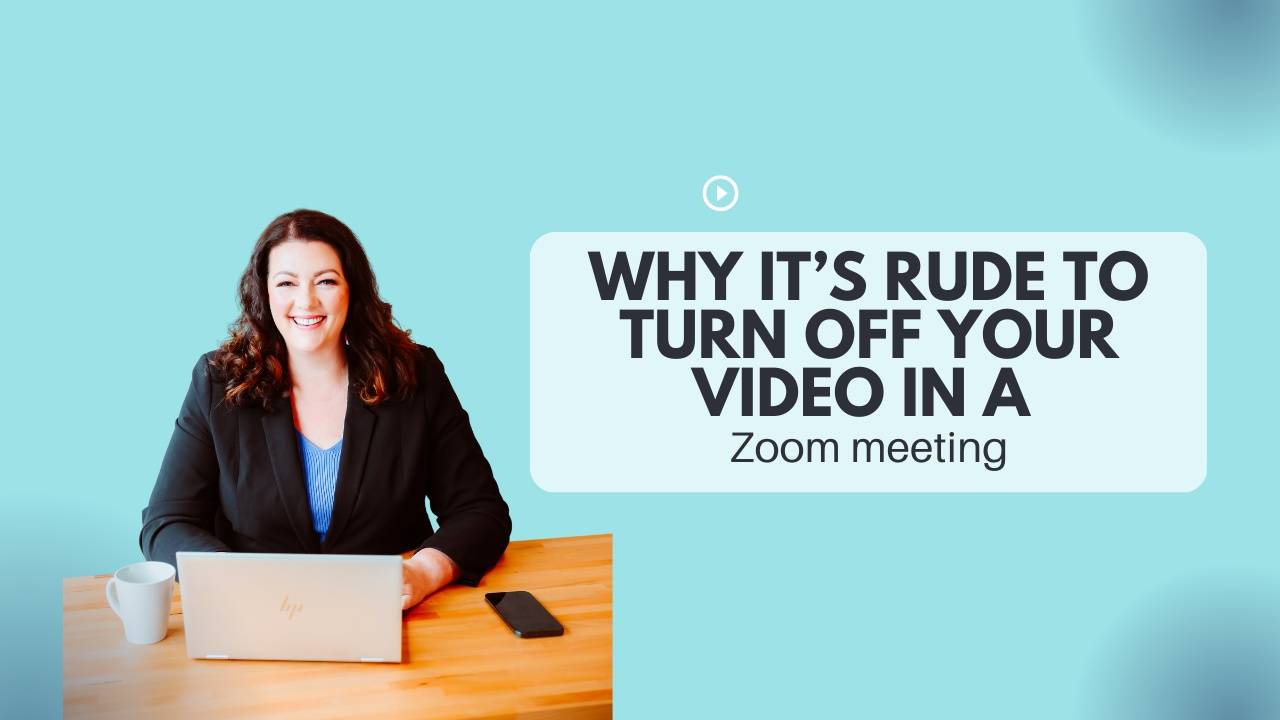 Why it’s rude to turn off your video in a Zoom meeting