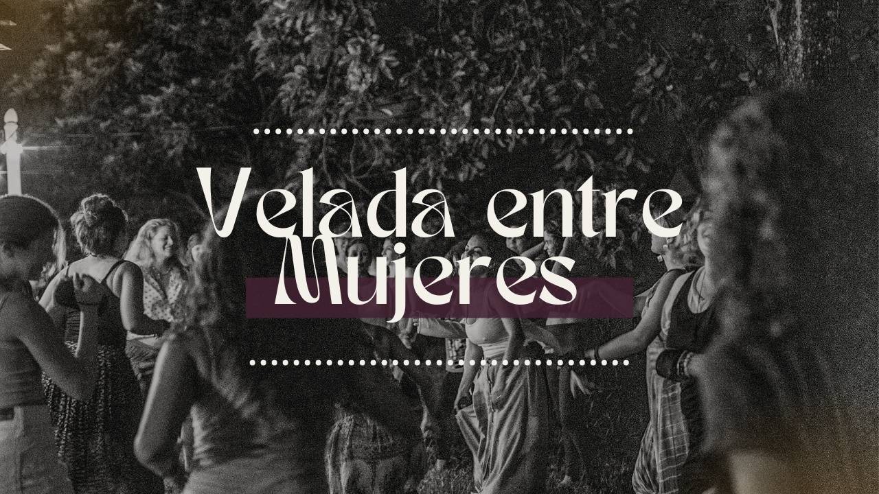 Velada entre Mujeres