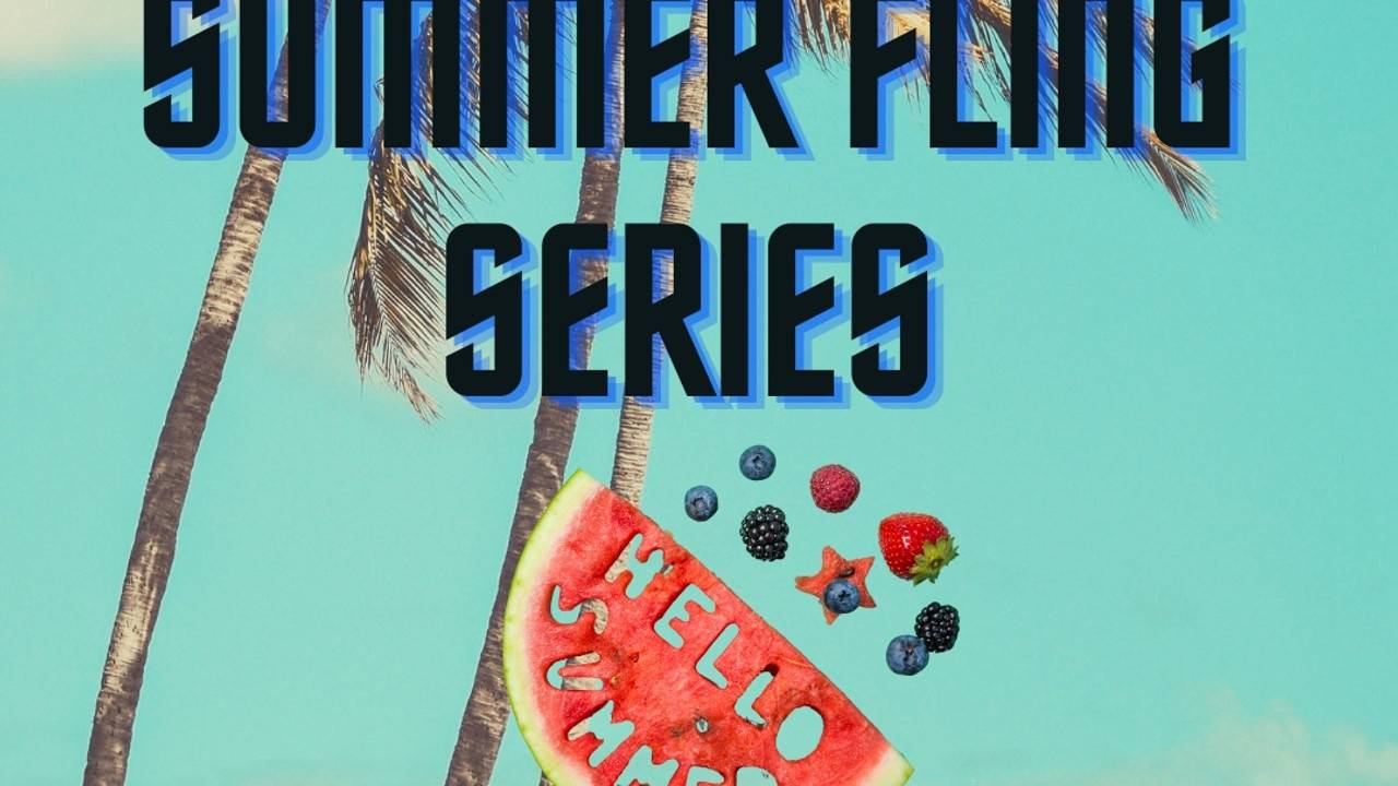 Summer Fling Series