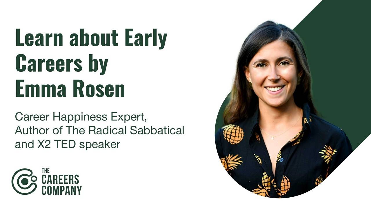 Learn about Early Careers by Emma Rosen