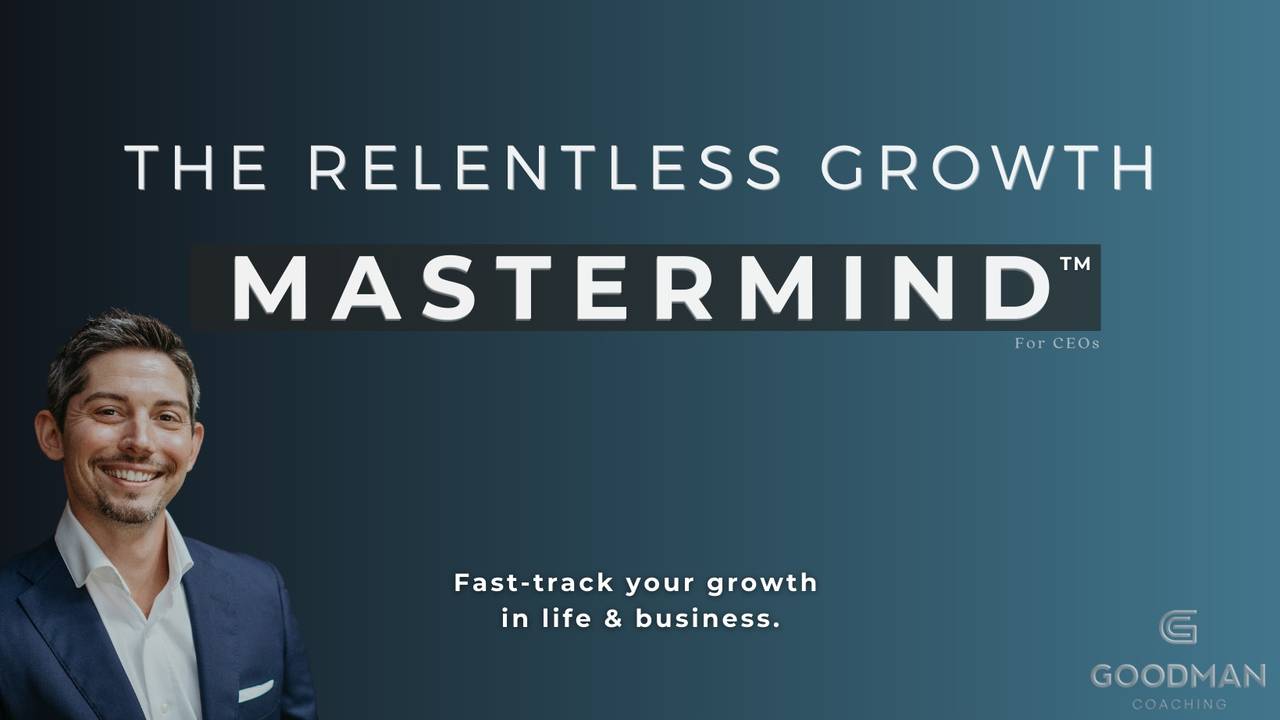 Relentless Growth Mastermind