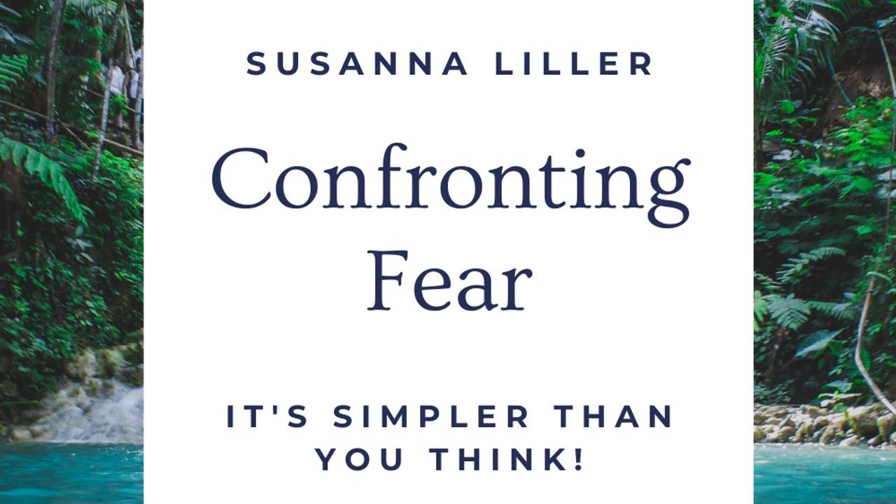 Confronting Fear