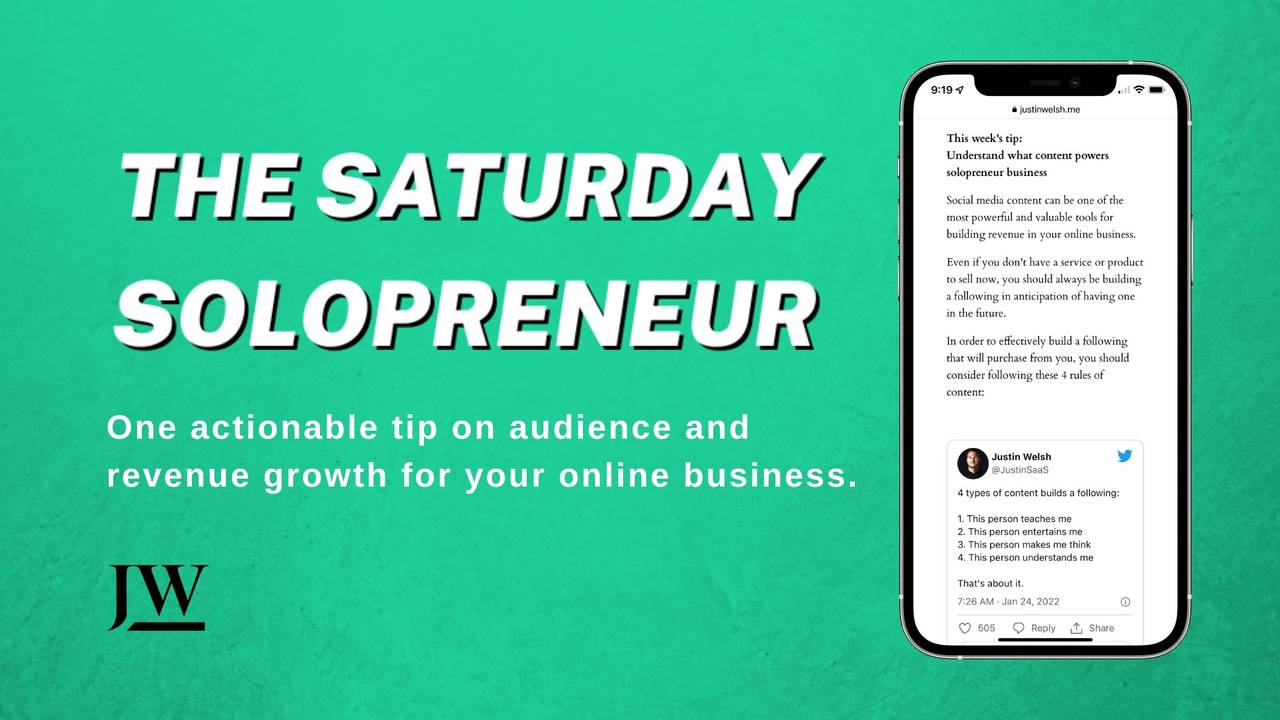 Subscribe to The Saturday Solopreneur | Justin Welsh