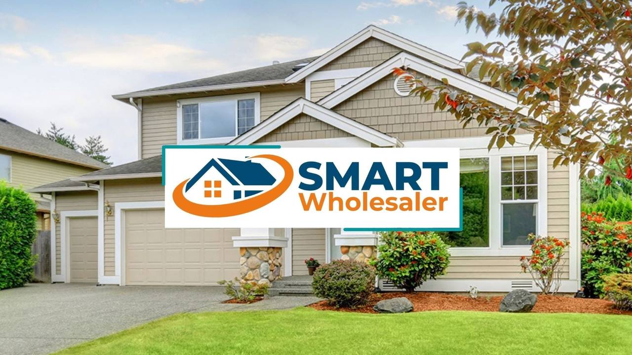 Learn How to Wholesale Real Estate - Step by Step