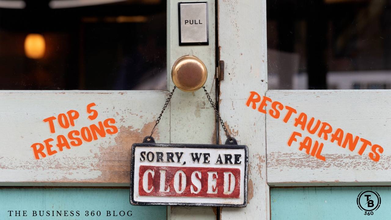 5 Reasons for Restaurant Failure