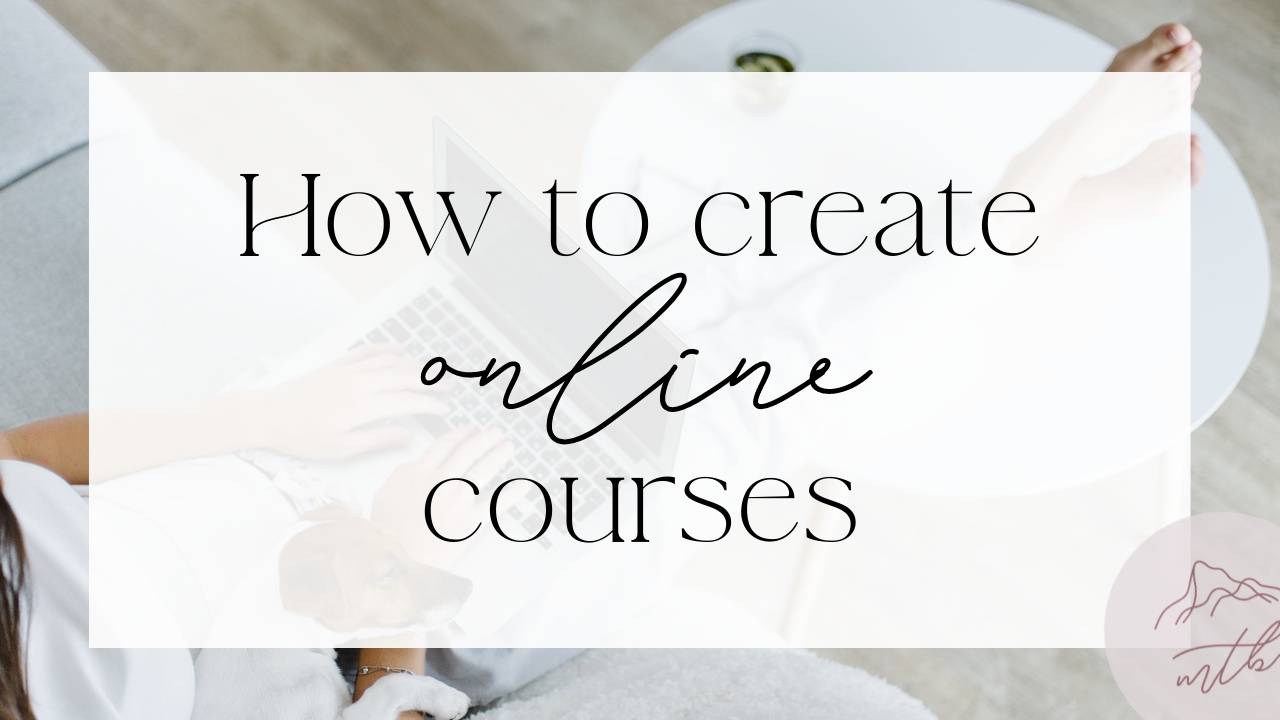 How to Create Online Courses