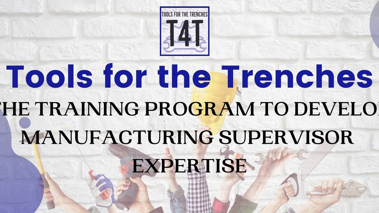 Effective Training for Manufacturing Leaders