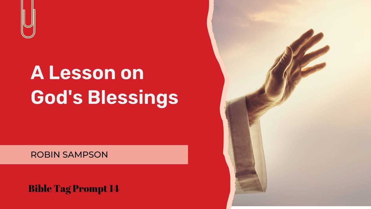 A Lesson on God's Blessings