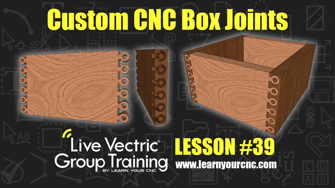 #39: Custom CNC Box Joinery - 5/13/2021
