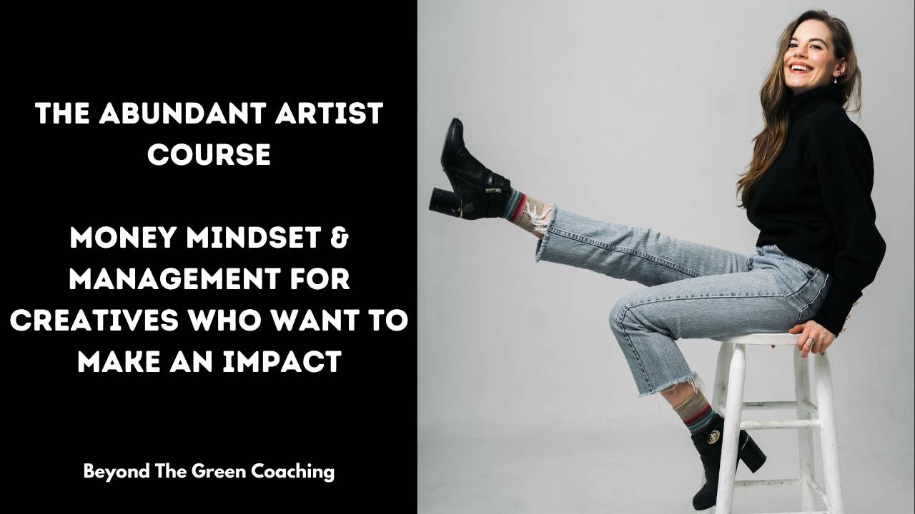 Abundant Artist: Money Mindset & Management for Creatives