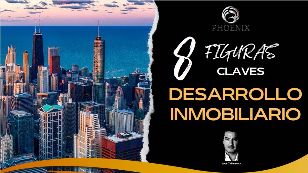 Figuras Claves del Desarrollo Inmobiliario.
