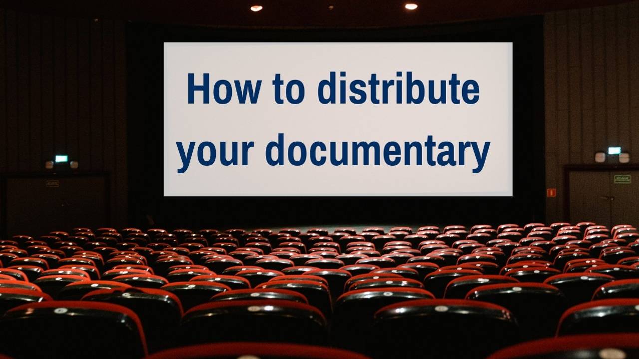 How to distribute your film