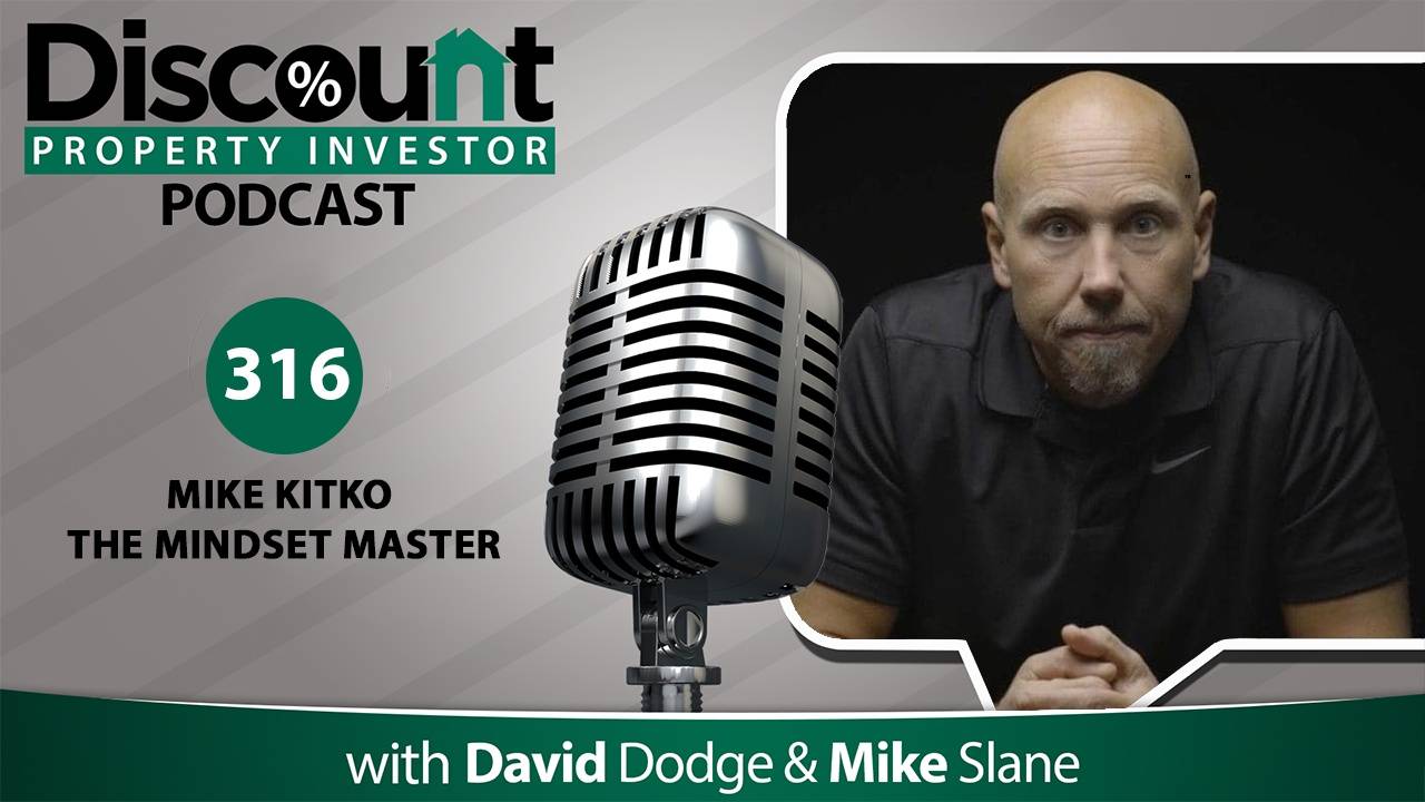 Episode 316: Mike Kitko The Mindset Master