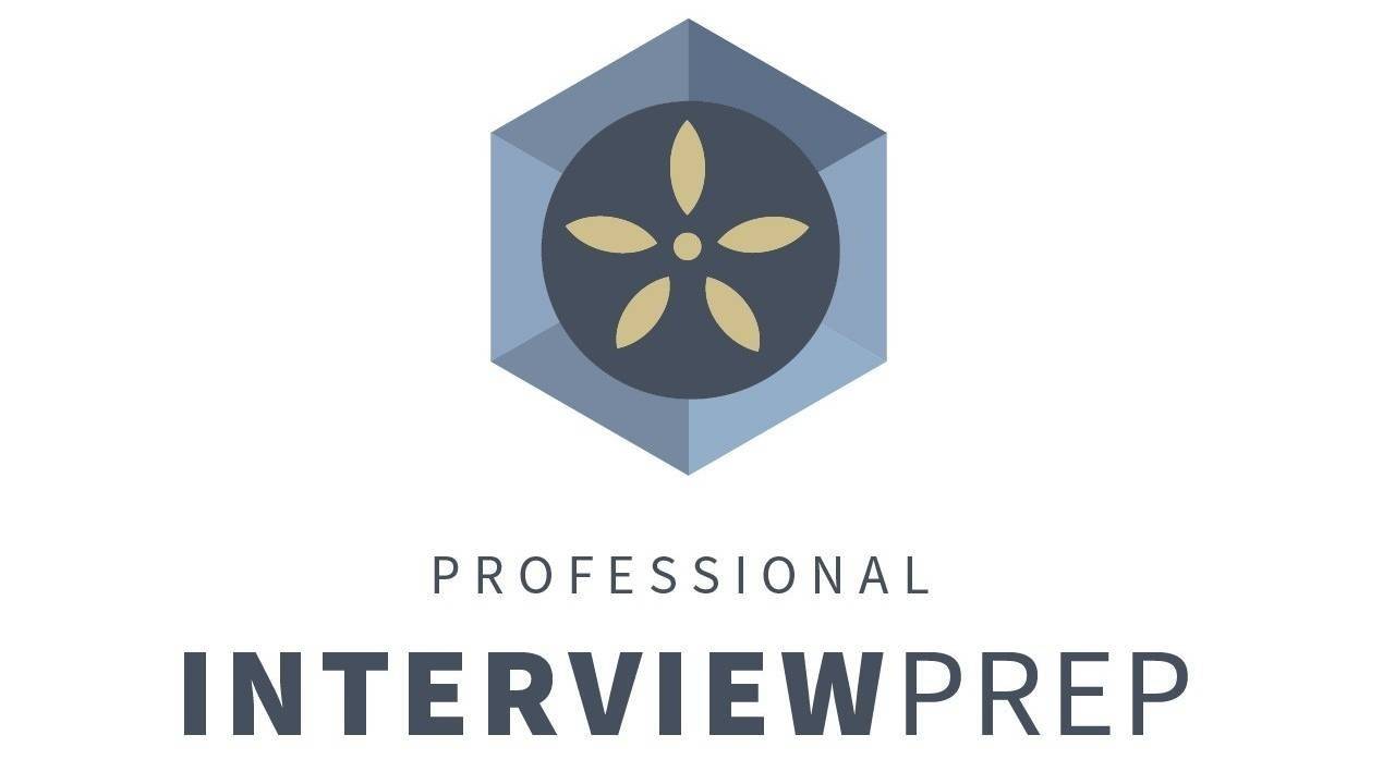 Professional Interview Prep