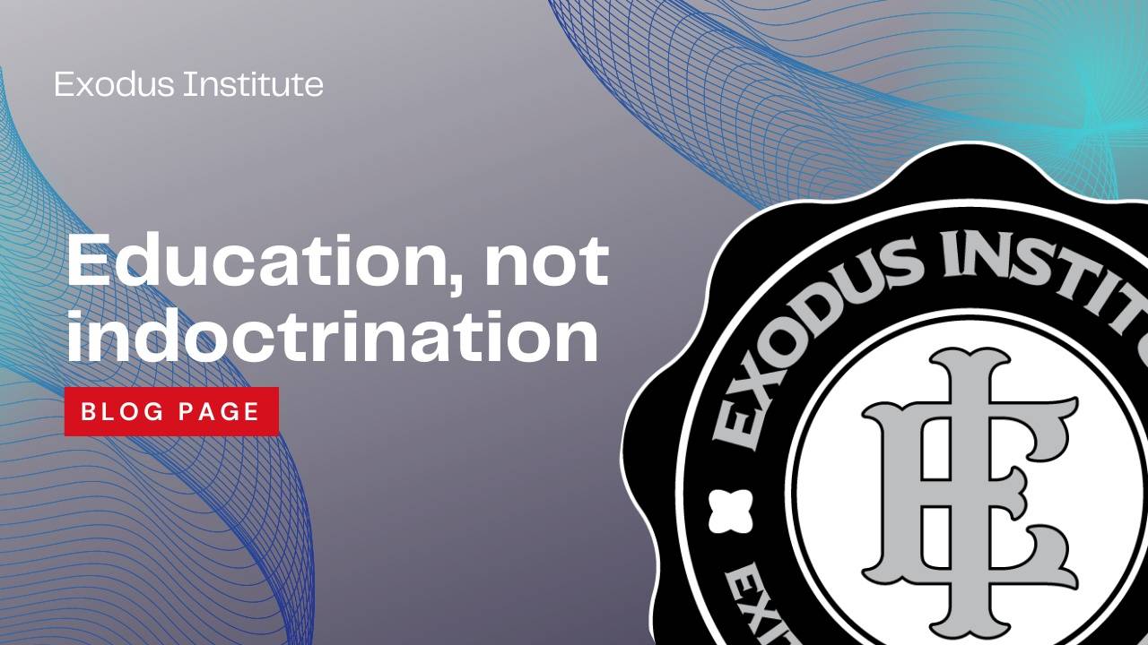 Education, not indoctrination