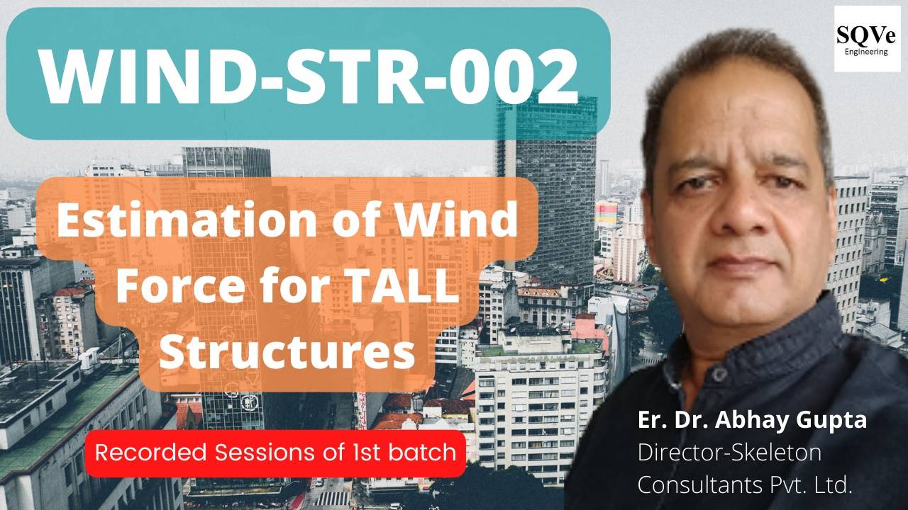 WIND-STR-002 : Estimation of wind force for TALL structures