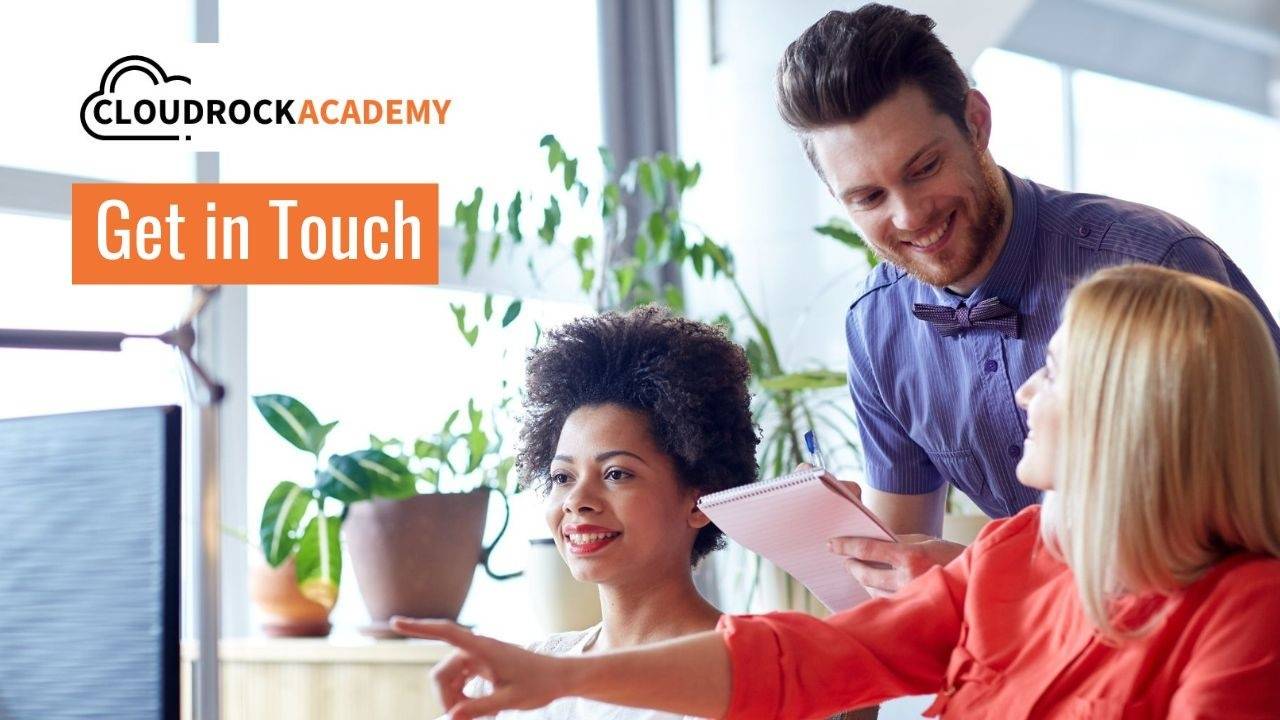Get In Touch with CloudRock Academy