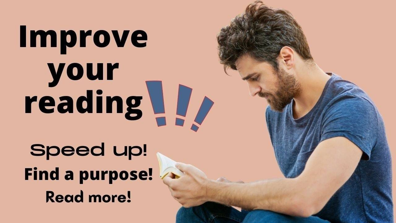 Improve your reading