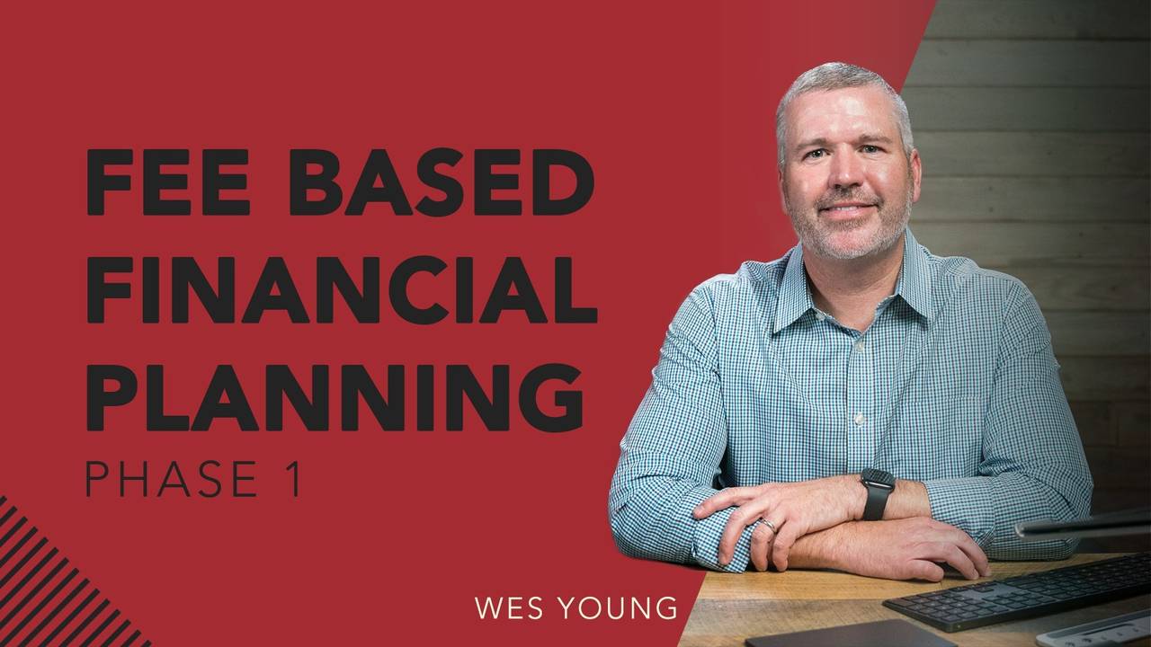 Fee Based Financial Planning Phase 1
