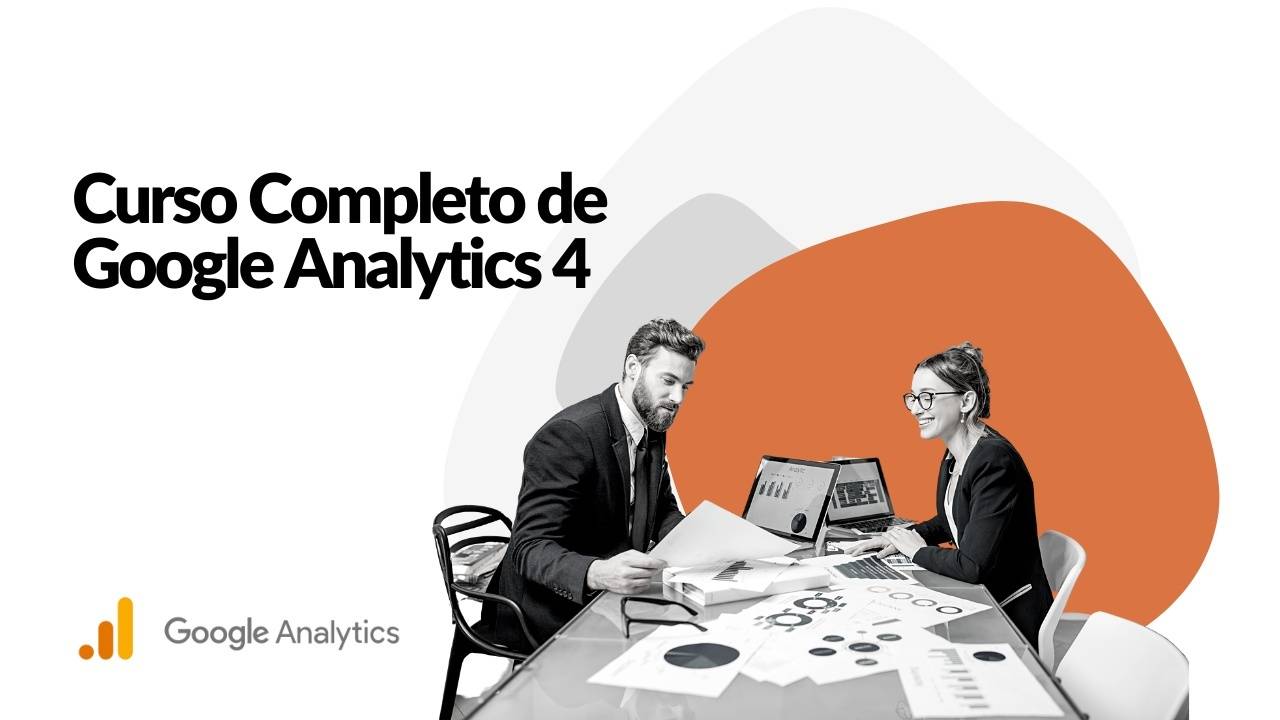 Curso Completo de Google Analytics 4
