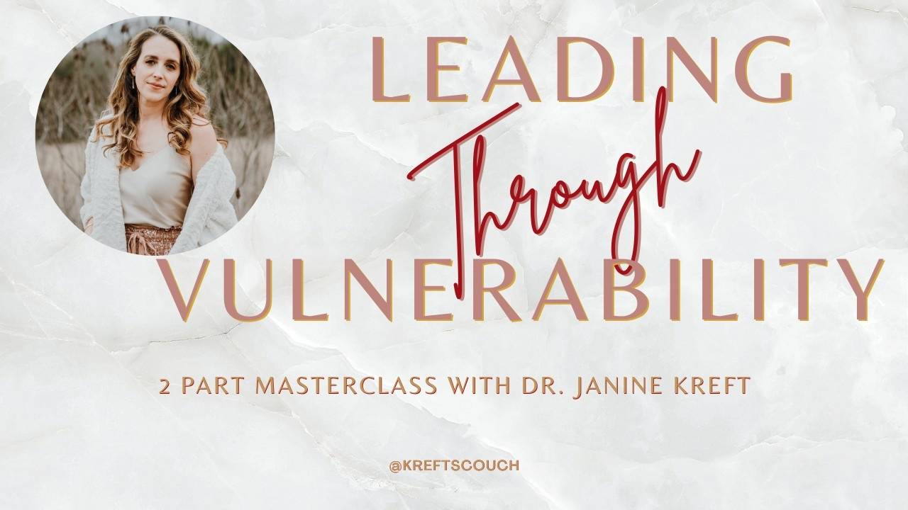 Leading Through Vulnerability