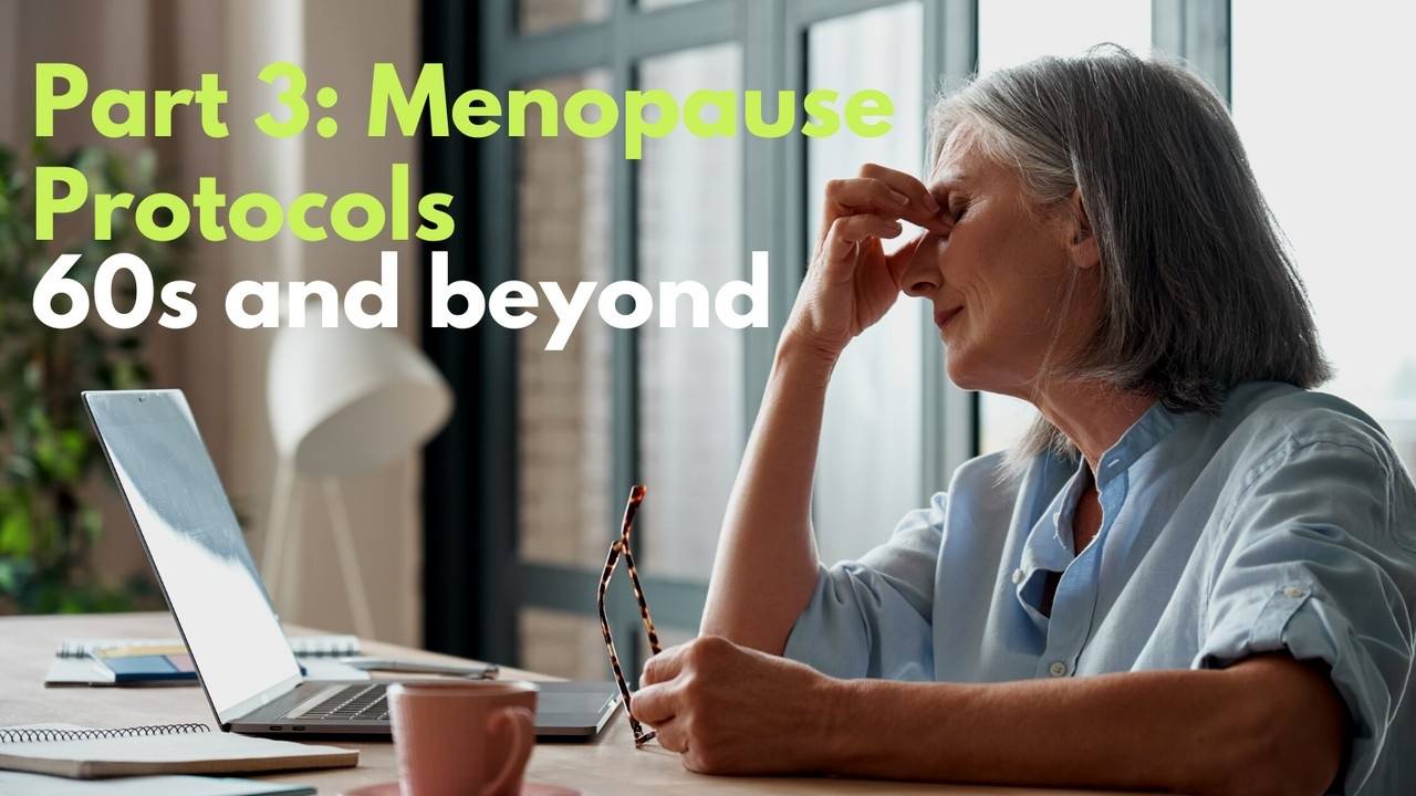 Part 3: Your Ultimate Menopause Protocol by Dr. Tai | Post Menopause