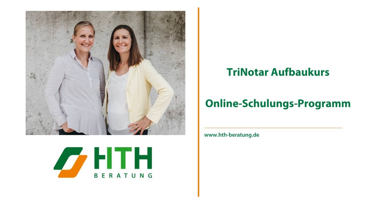 Trinotar Aufbaukurs | Online Schulung