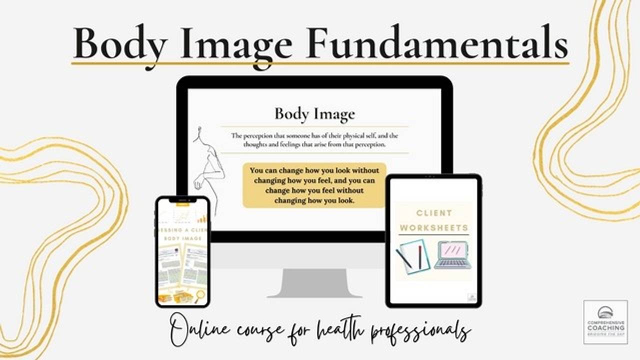 Body Image Training Course For Health & Nutrition Coaches