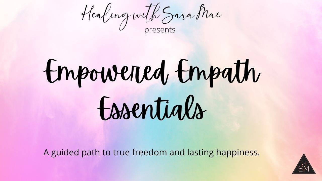 Empowered Empath Essentials
