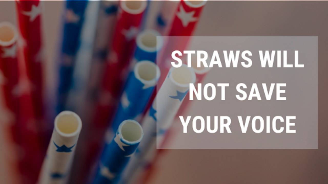 SOVT Straw Exercises: Will They Save Your Life and Voice?