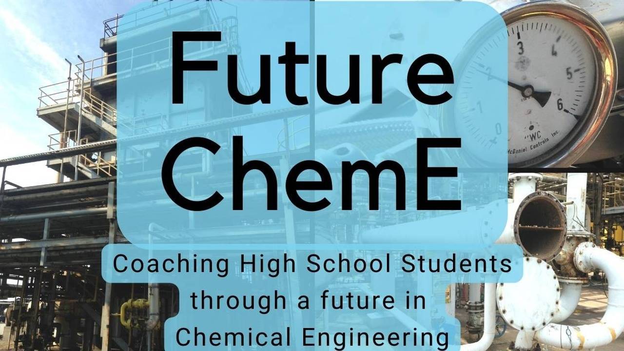 Future ChemE Video Recap