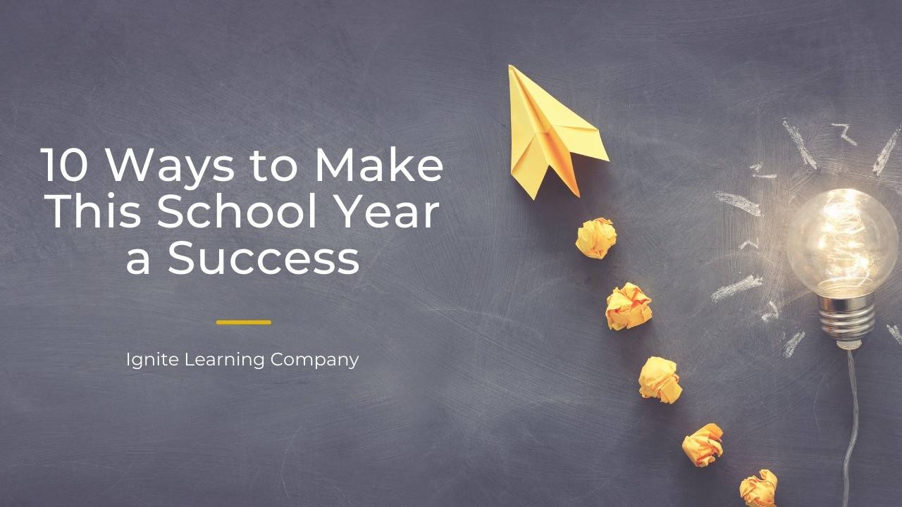 10 Ways to Make This School Year a Success