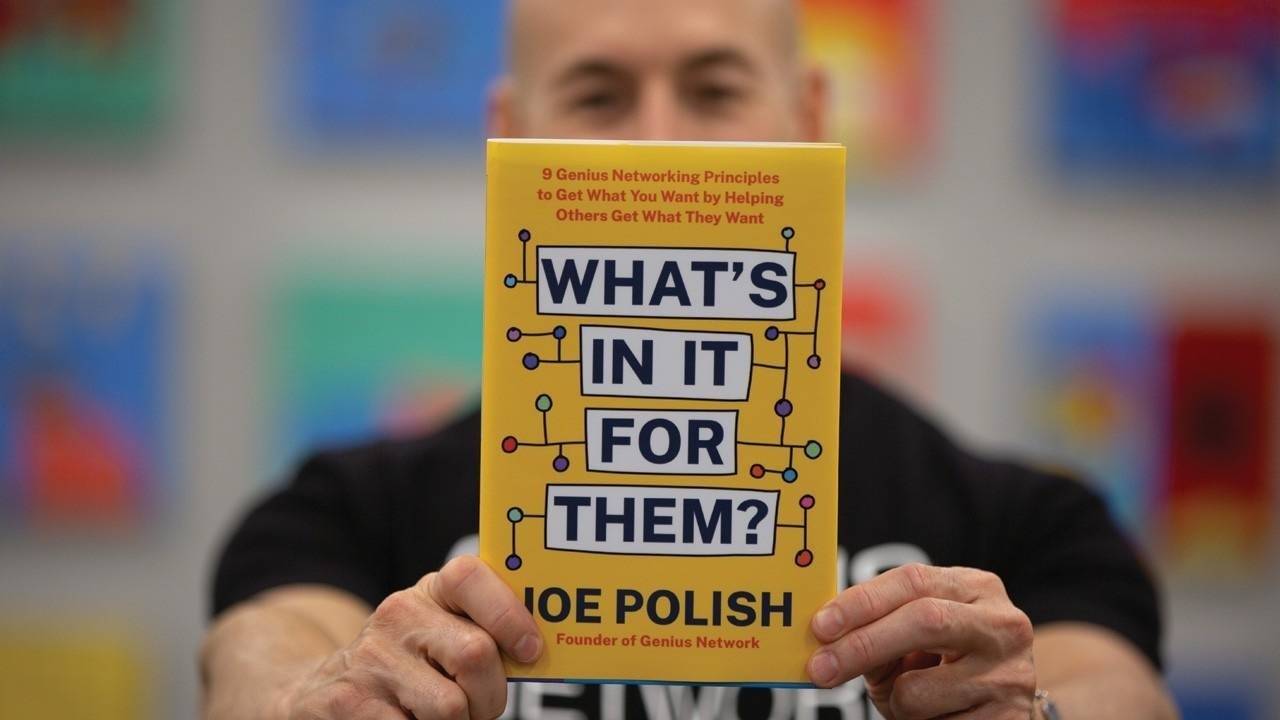 Order Joe Polish's New Book "What’s In It For Them?" Today!