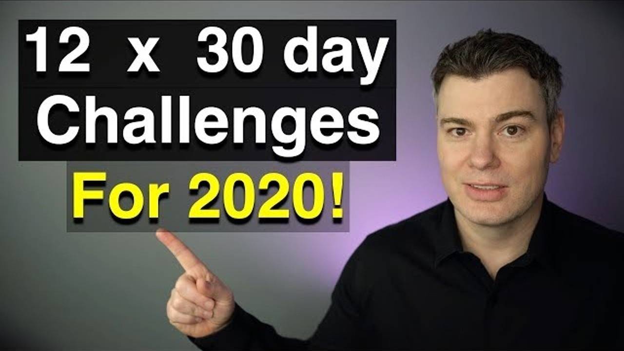 12 x 30 day Challenges for 2020