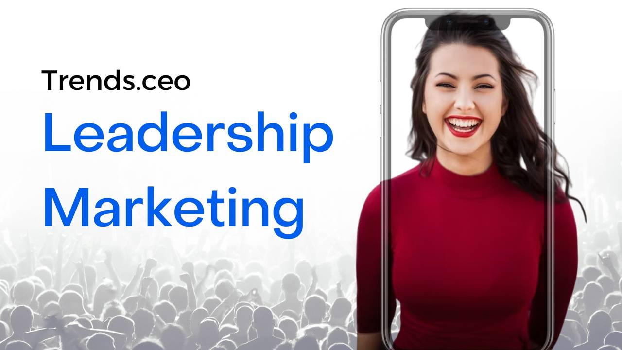 Transform leaders into publishers with Trends.ceo Leadership Marketing