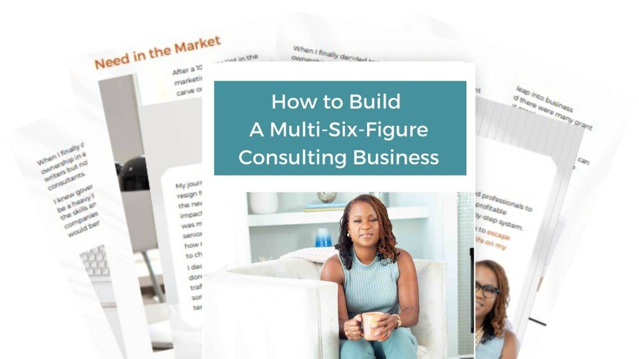 How to Build A Multi-Six-Figure Consulting Company