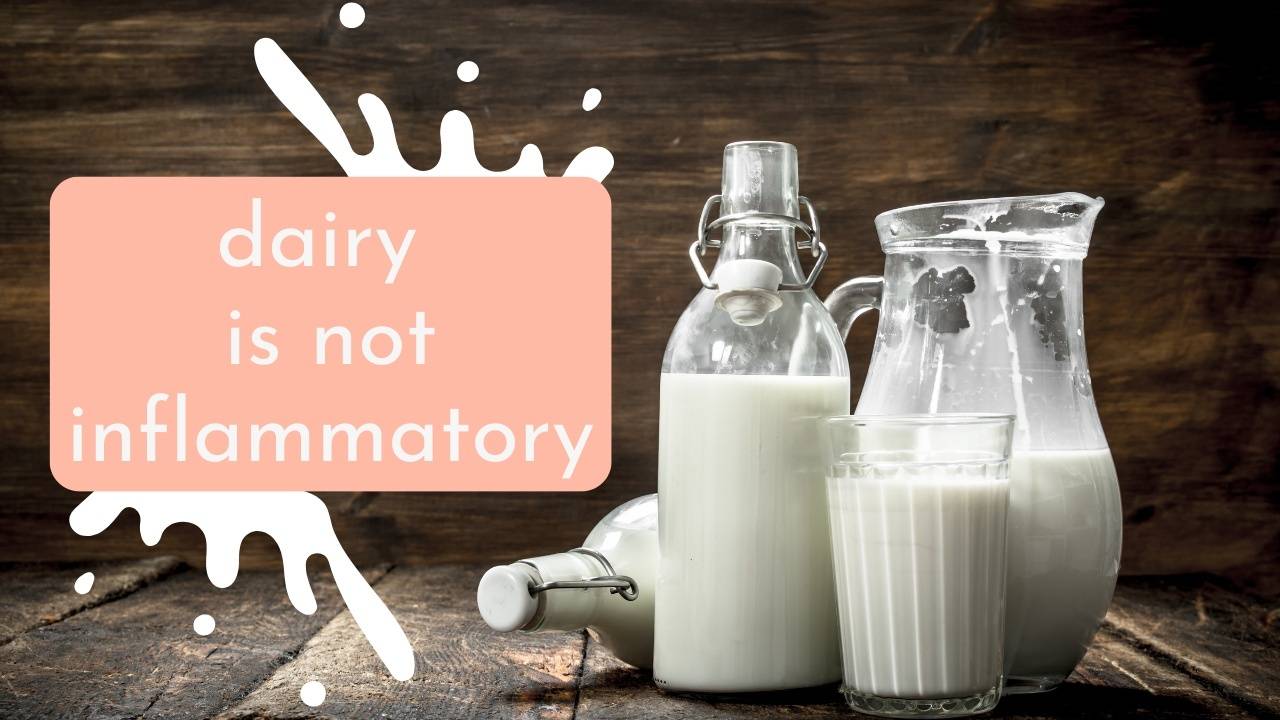 Dairy is not inflammatory