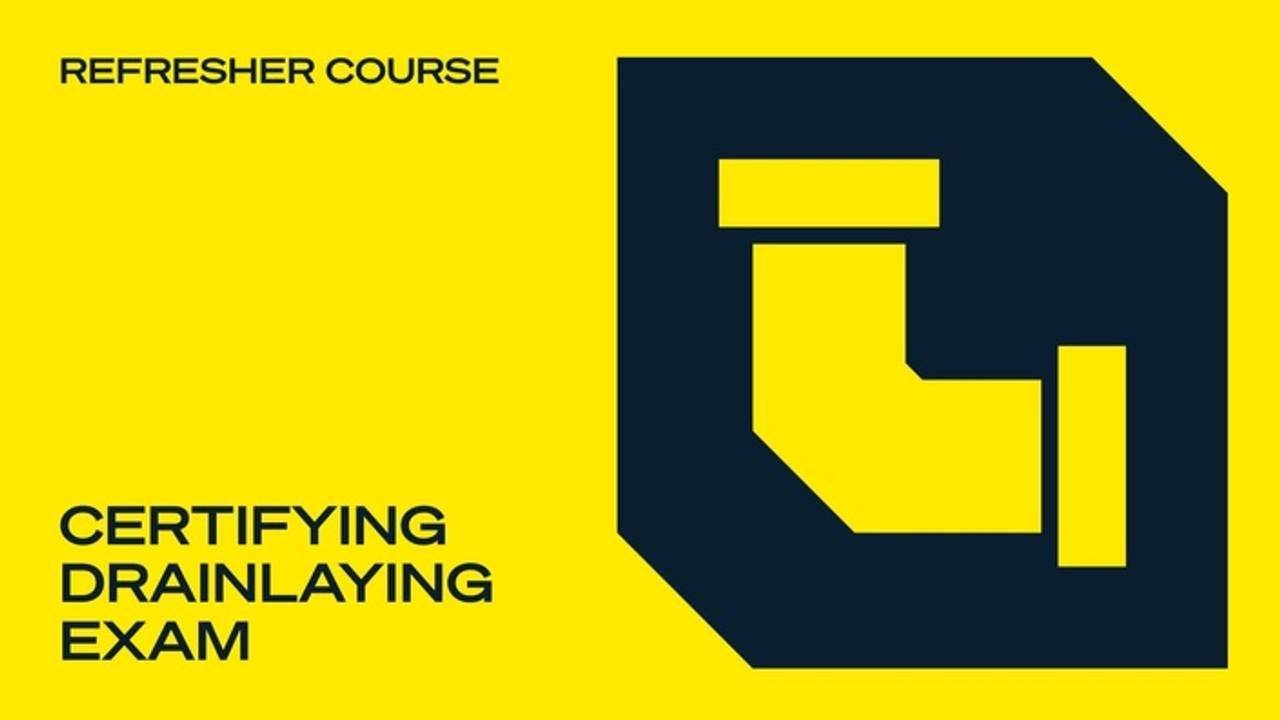 PGDB Certifying Drainlaying Exam Refresher Course