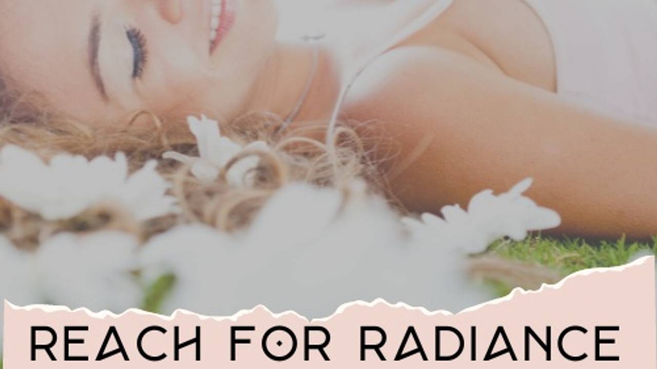 Reach for Radiance Challenge