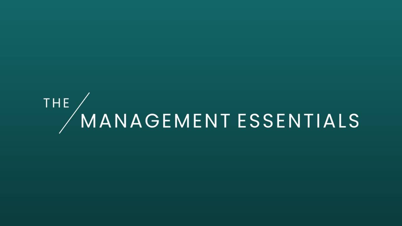 The Management Essentials