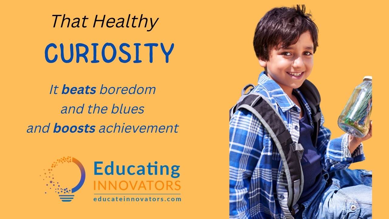 That Healthy Curiosity