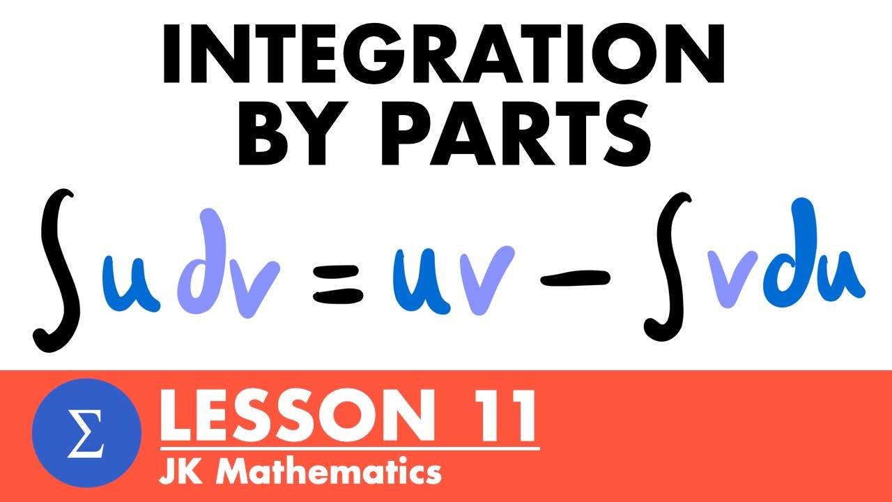 Integration By Parts - Calculus 2
