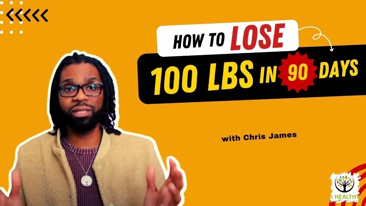How To Lose 100 lbs In 90Days | A Healthy Alternative
