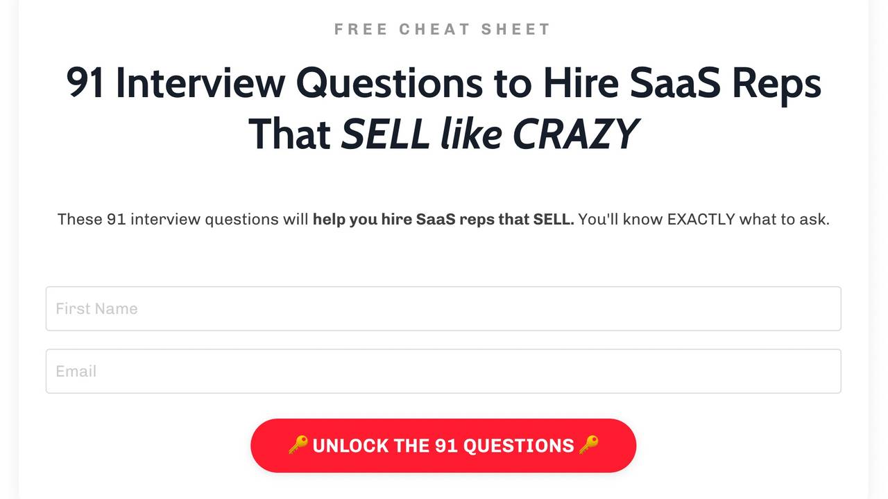 91 Interview Questions to Hire SaaS Reps That SELL like CRAZY