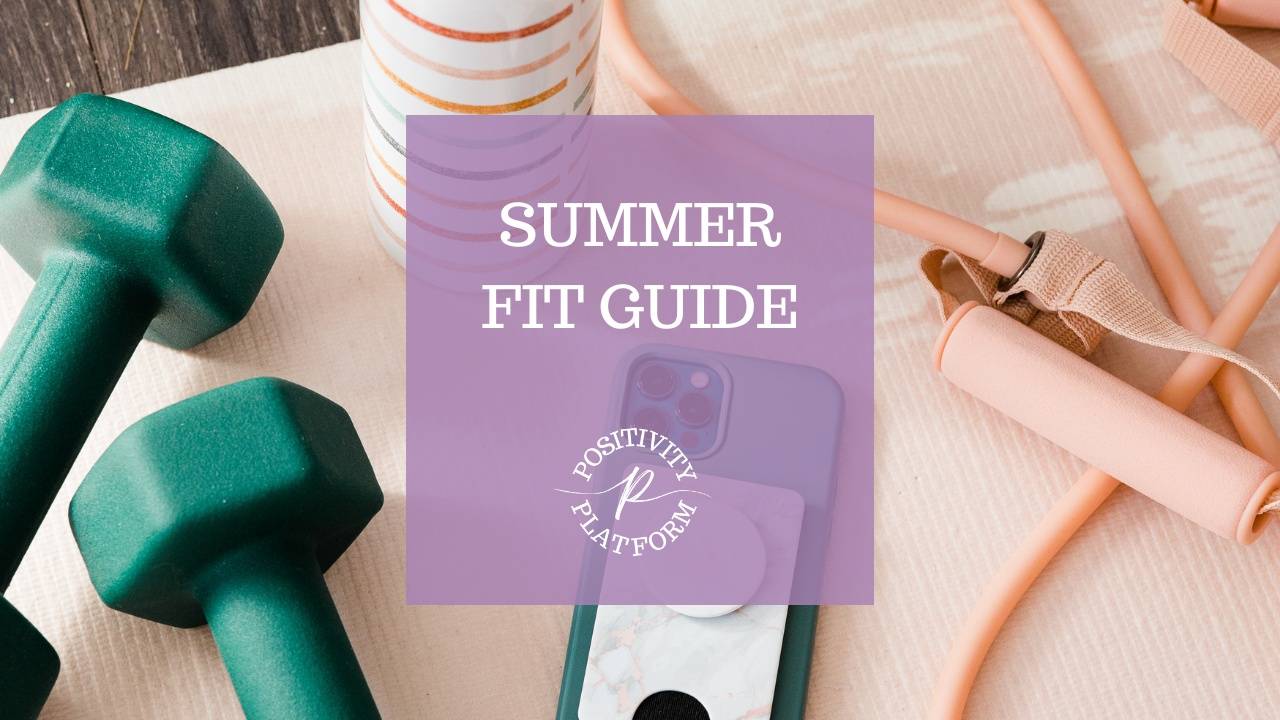Summer Fit Guide