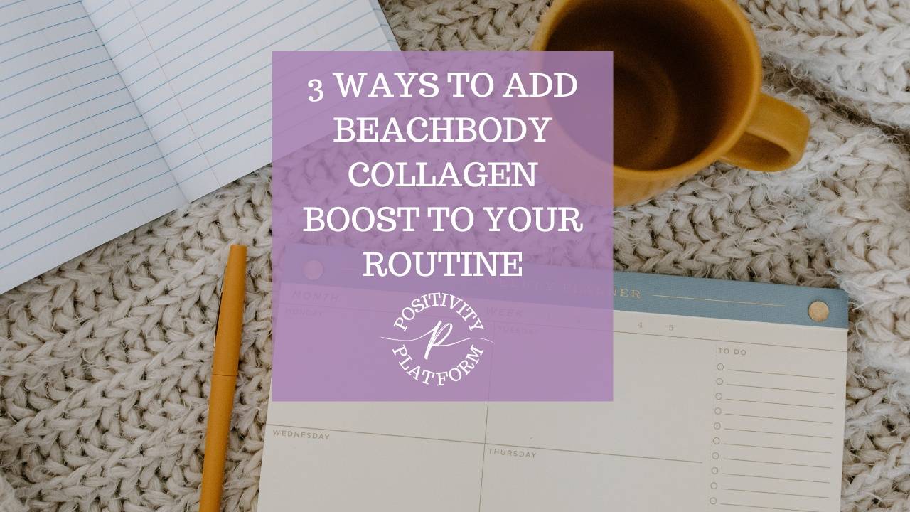 3 Ways To Add Beachbody Collagen Boost To Your Routine