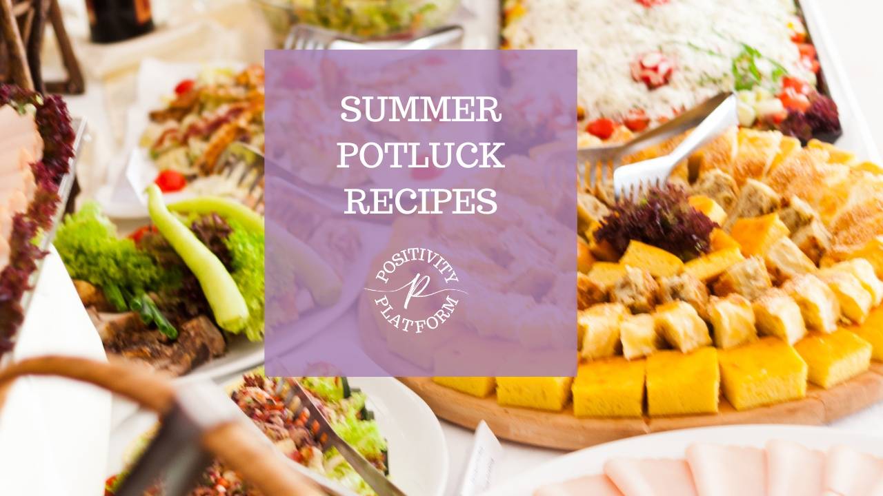 Summer Potluck Recipes