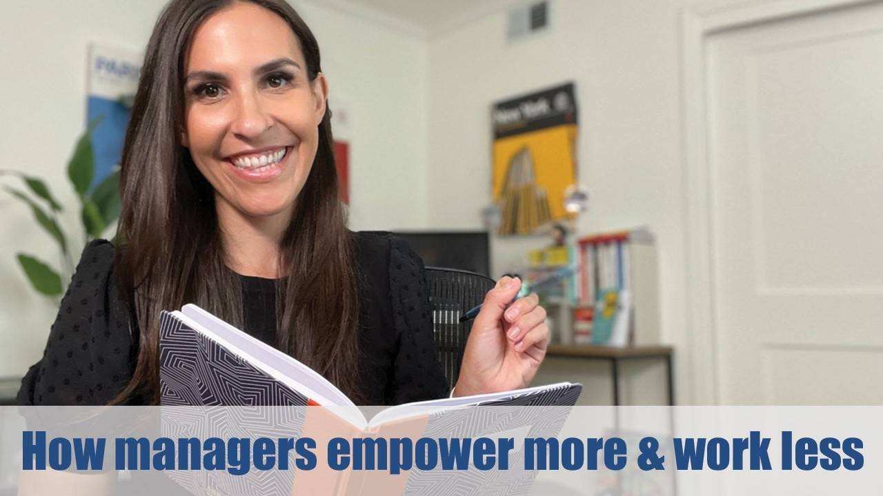 Calling all managers - how to empower more and work less